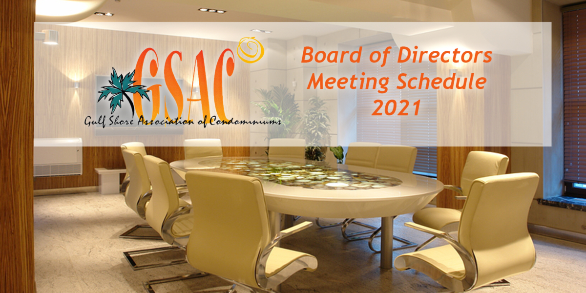 2021 Board Of Directors Meeting Schedule Gulf Shore Association Of